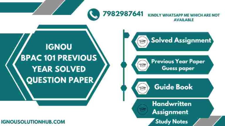 IGNOU BPAC 101 Previous Year Solved Question Paper - IGNOU Solved Assignment