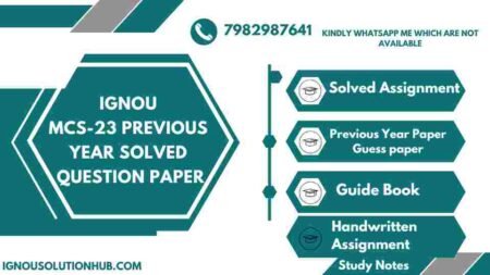 IGNOU MCS-23 Previous Year Solved Question Paper - IGNOU Solved Assignment