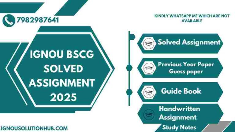 IGNOU BSCG Solved Assignment 2025 - IGNOU Solved Assignment